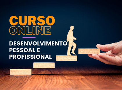 Curso Online Desenvolvimento Pessoal e Profissional